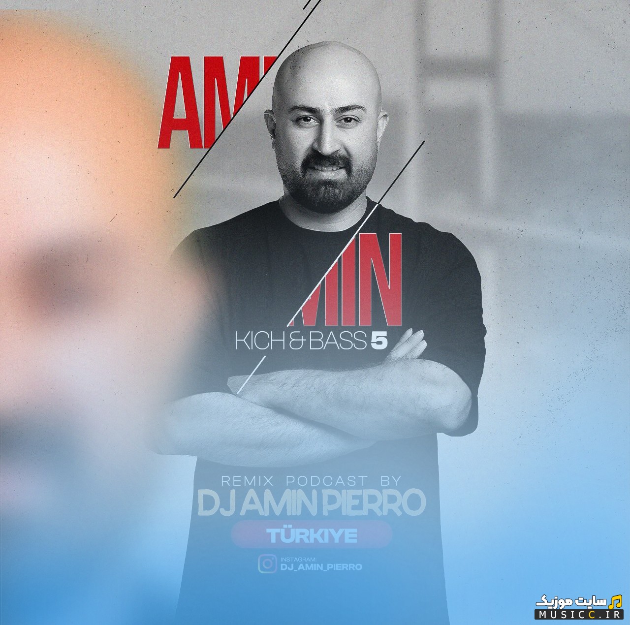 دانلود اهنگ کیک بیس 5 از دی جی امین پیرو [Dj Amin Pierro - Kick Bass 5 (Turkiye)] نسخه کامل ...