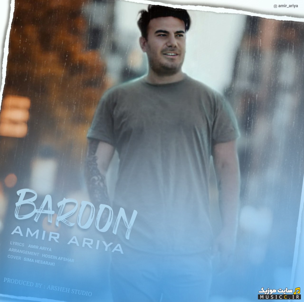 دانلود اهنگ امیر آریا به نام بارون 《Baroon - Amir Ariya》 با متن (کامل ...